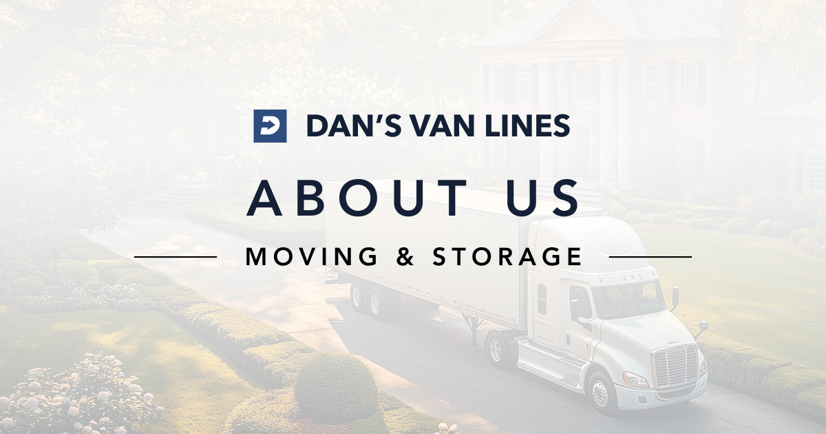 About Us | Dan's Van Lines