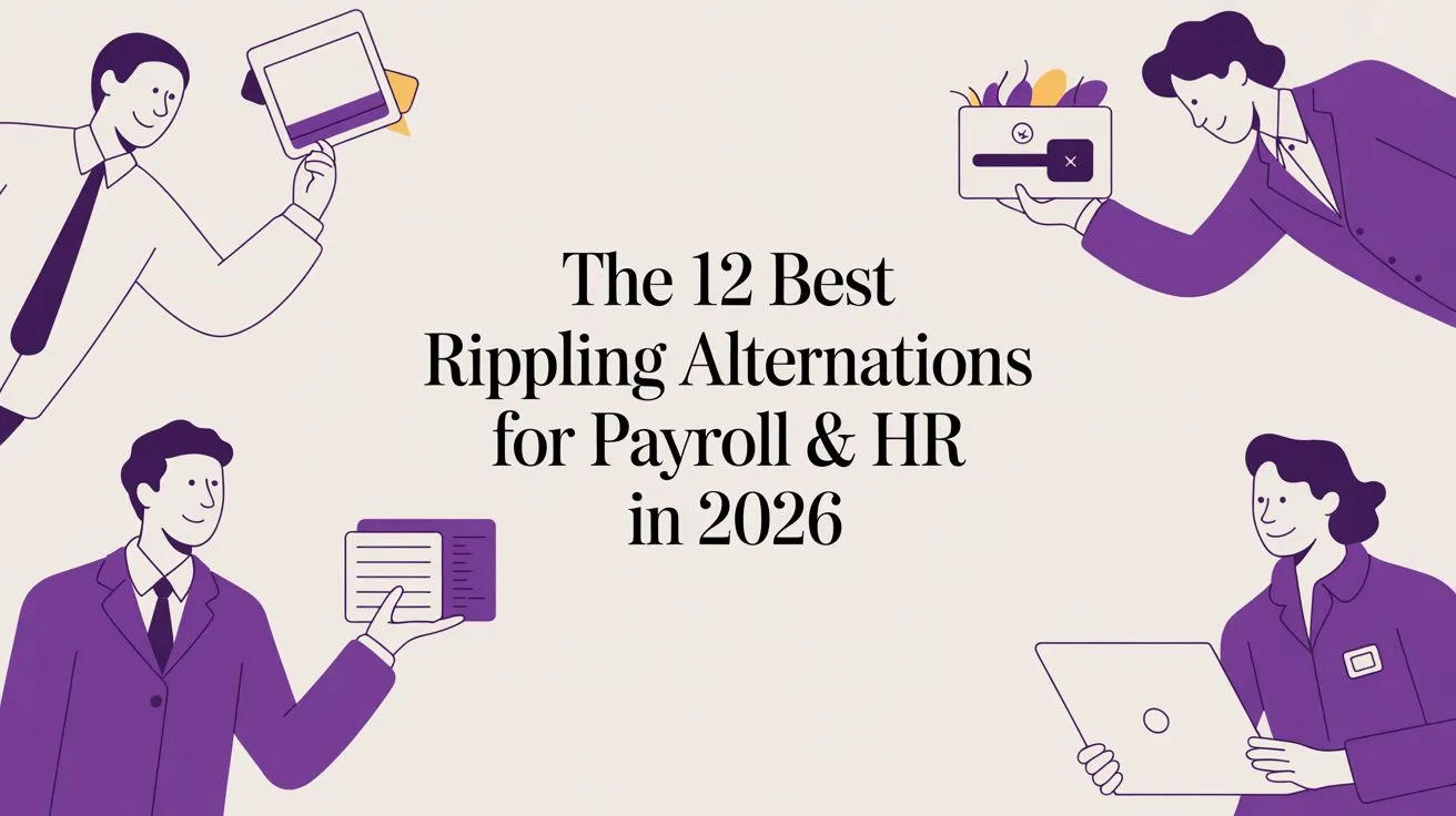 12 Best Rippling Alternatives for Payroll & HR in 2026