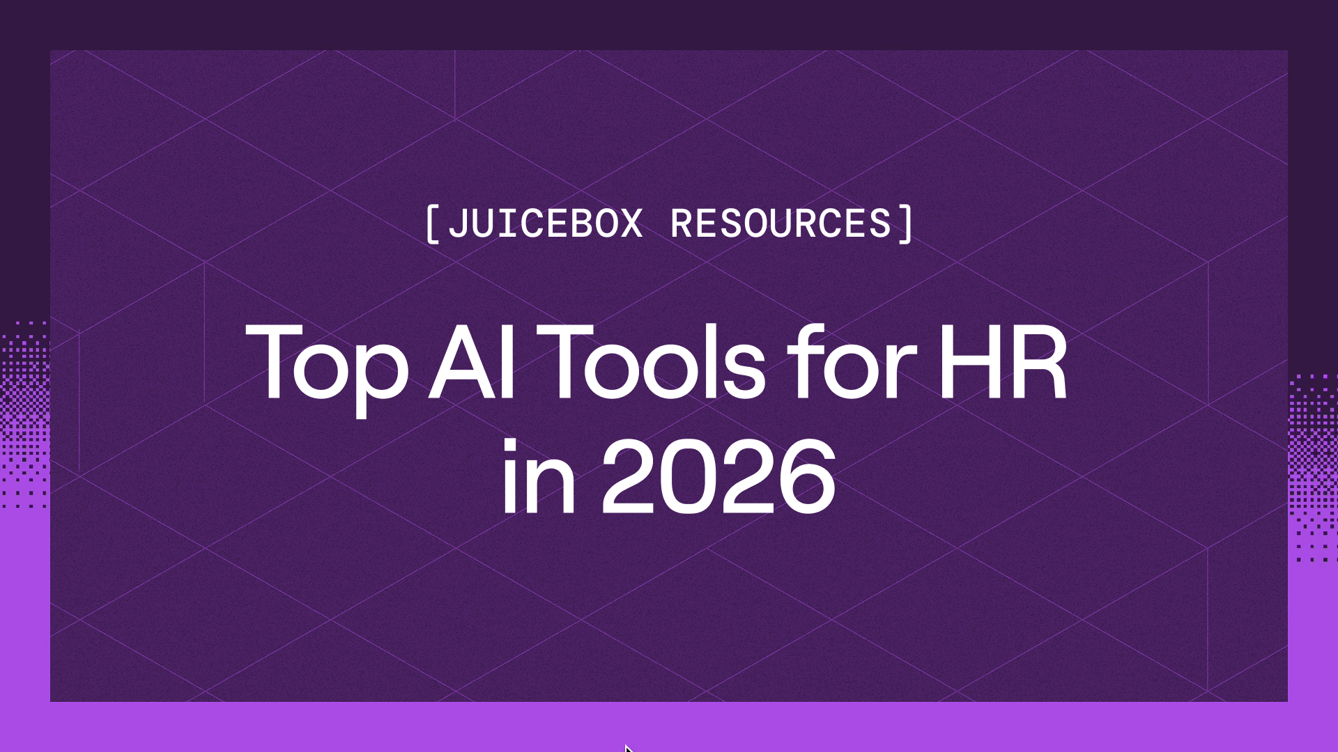 Top AI Tools for HR in 2026 | Juicebox.ai