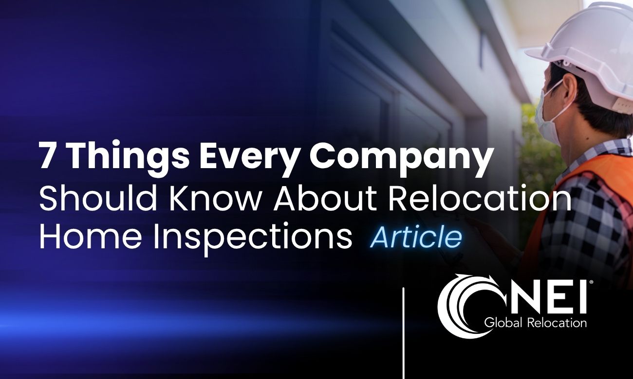 7 Things Every Company Should Know About Relocation Home Inspections