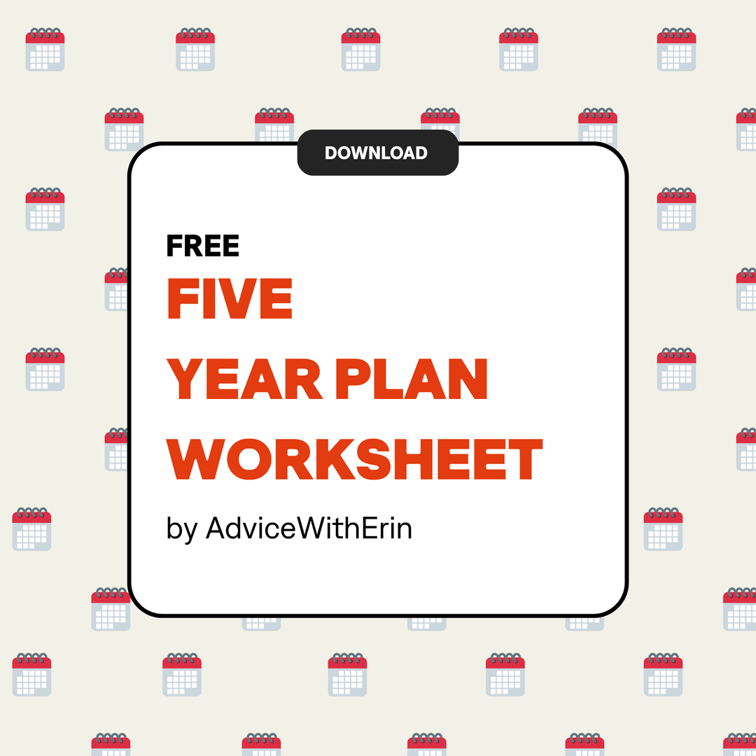 5 Year Plan Worksheet | Advice With Erin