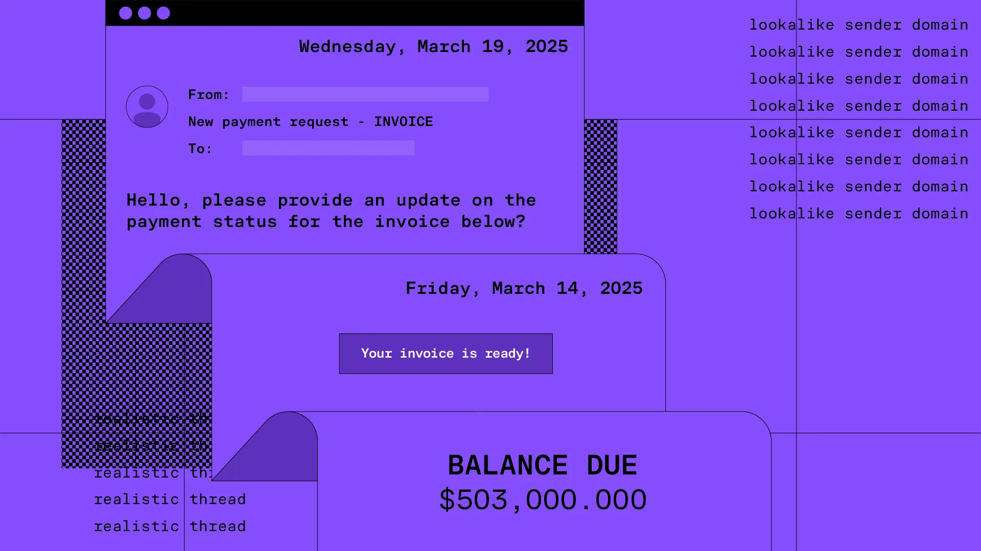 $500K financial fraud built on BEC, a domain lookalike, and a fake thread · Blog · Sublime Security
