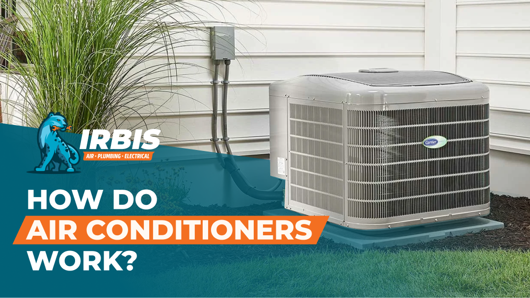 How Do Air Conditioners Work? | The Cooling Process Explained