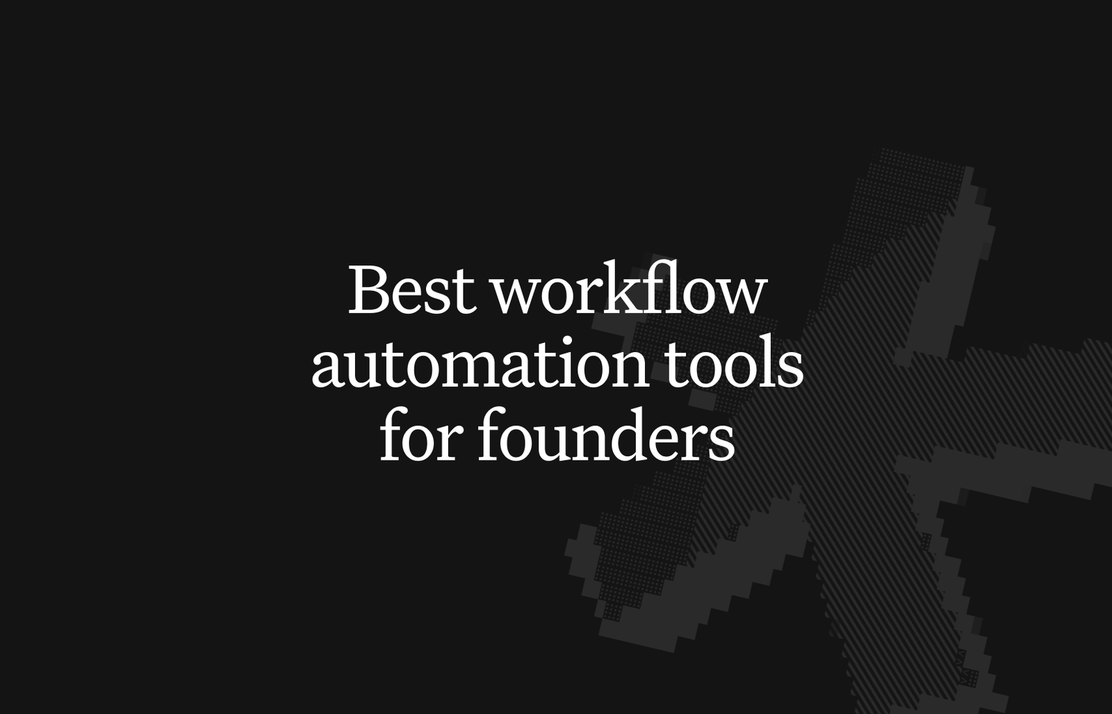 The best workflow automation tools for founders in 2026 | CodeWords