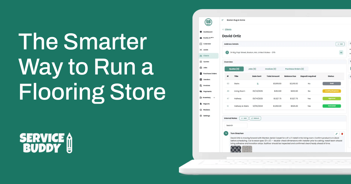 Features | The #1 Flooring Software in the Industry | Service Buddy