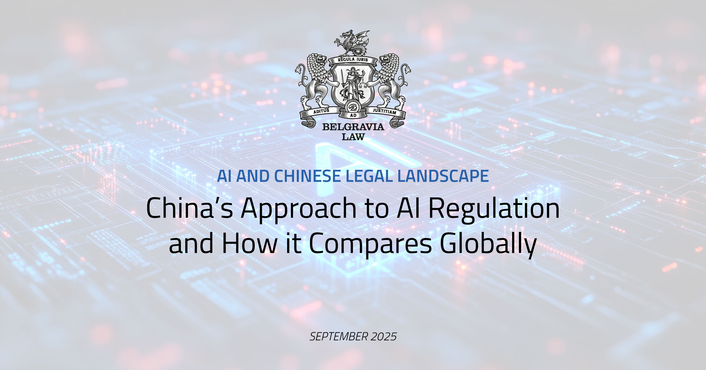 China’s Approach to AI Regulation and How it Compares Globally ...