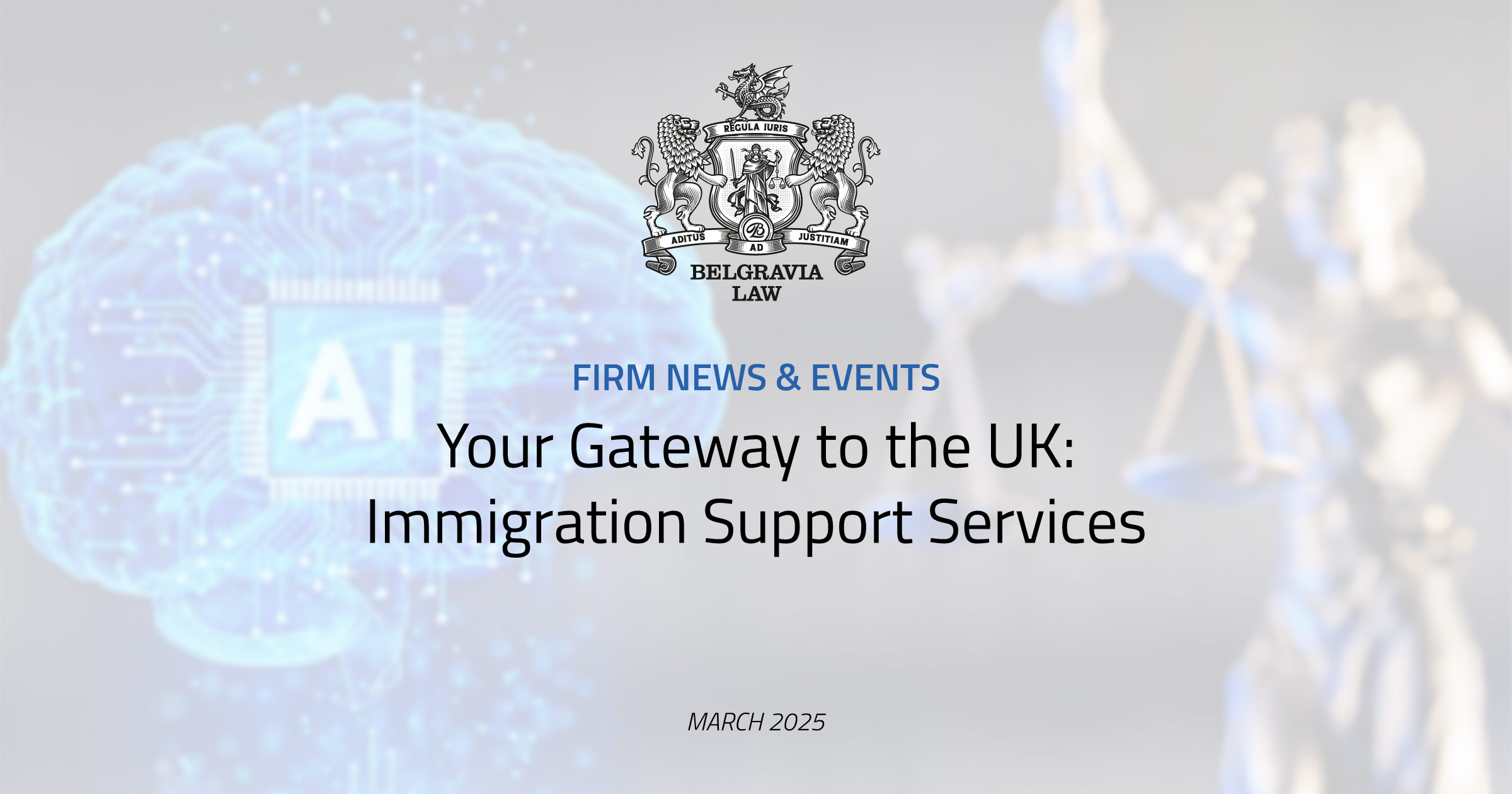Your Gateway to the UK: Immigration Support Services | Belgravia Law