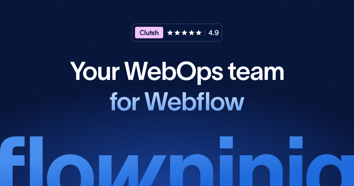 Webflow Agency for Enterprise WebOps | Flow Ninja