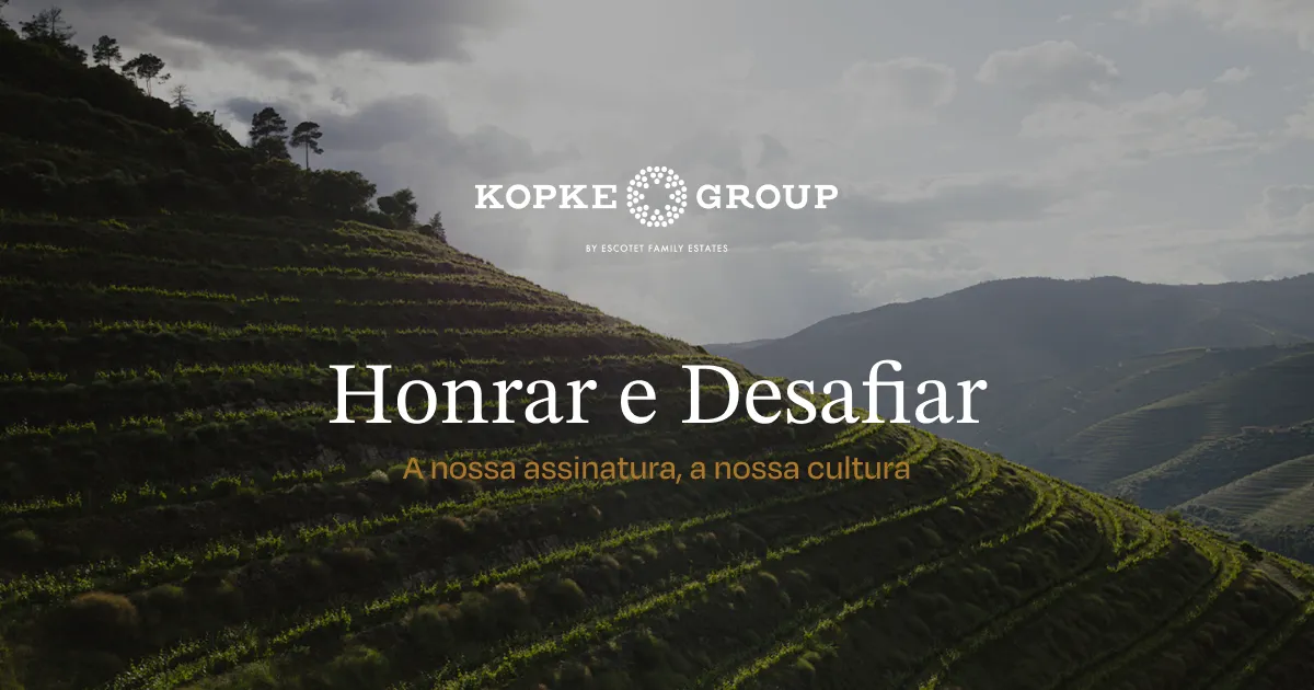 Kopke Group | Global Heritage Wine Company | Vinhos do Porto e Douro