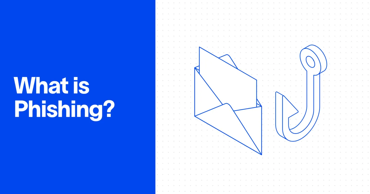 What Is Phishing? Definition, Types, and How to Prevent It