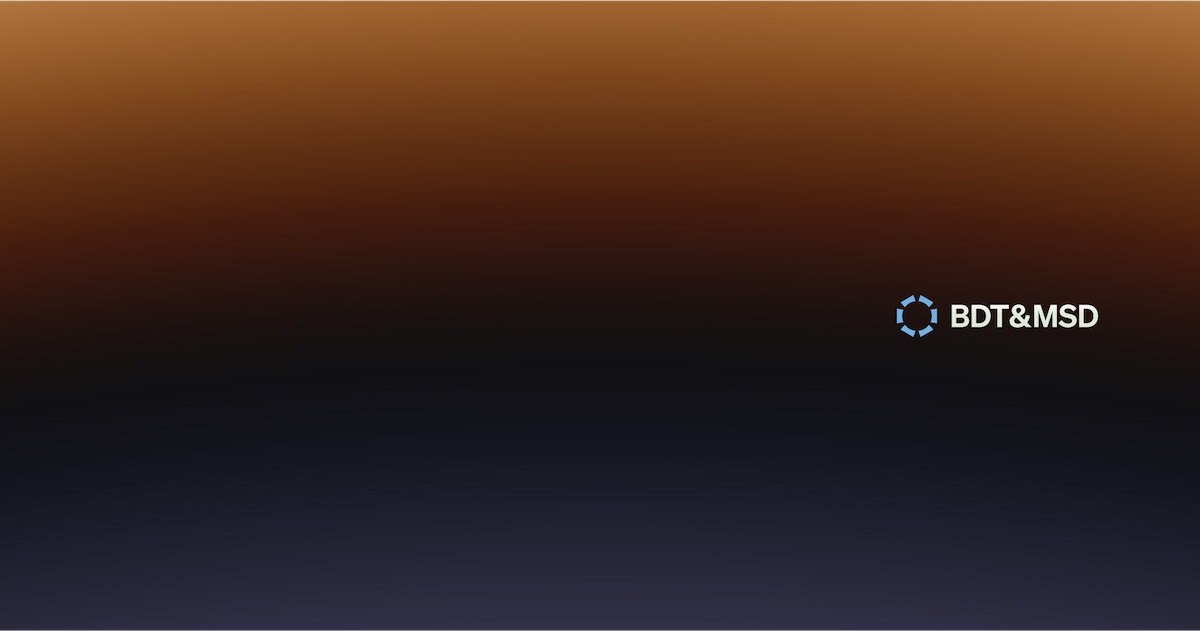 BDT & MSD Partners | Solutions