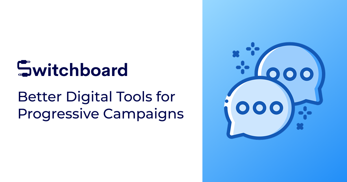 Switchboard About — Built for Progressive Campaigns