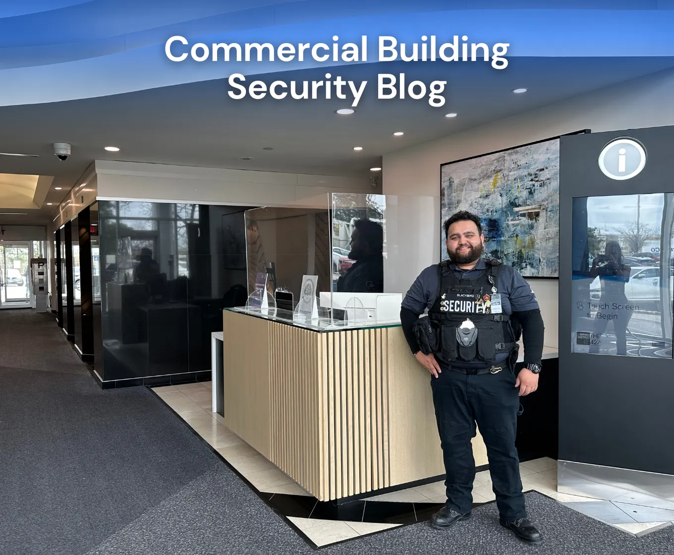 What a Commercial Building Security Guard’s Day Looks Like | Blackbird ...