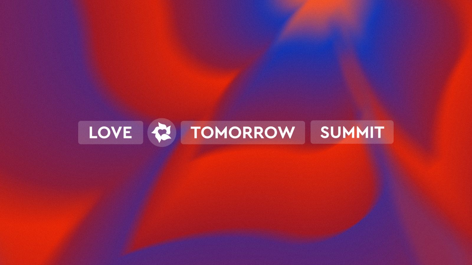 Line Up | Love Tomorrow Summit