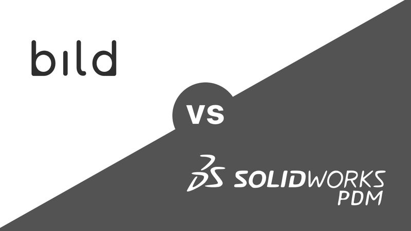 Bild vs SolidWorks PDM Overview: Part 2