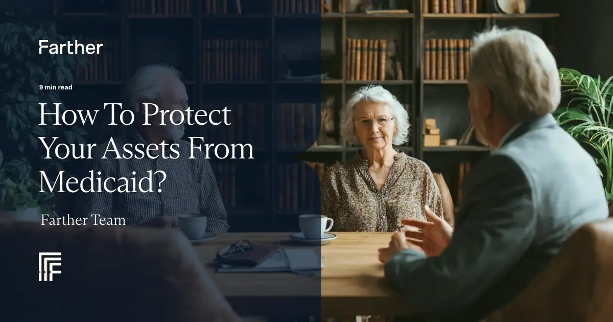 How to Protect Your Assets from Medicaid?