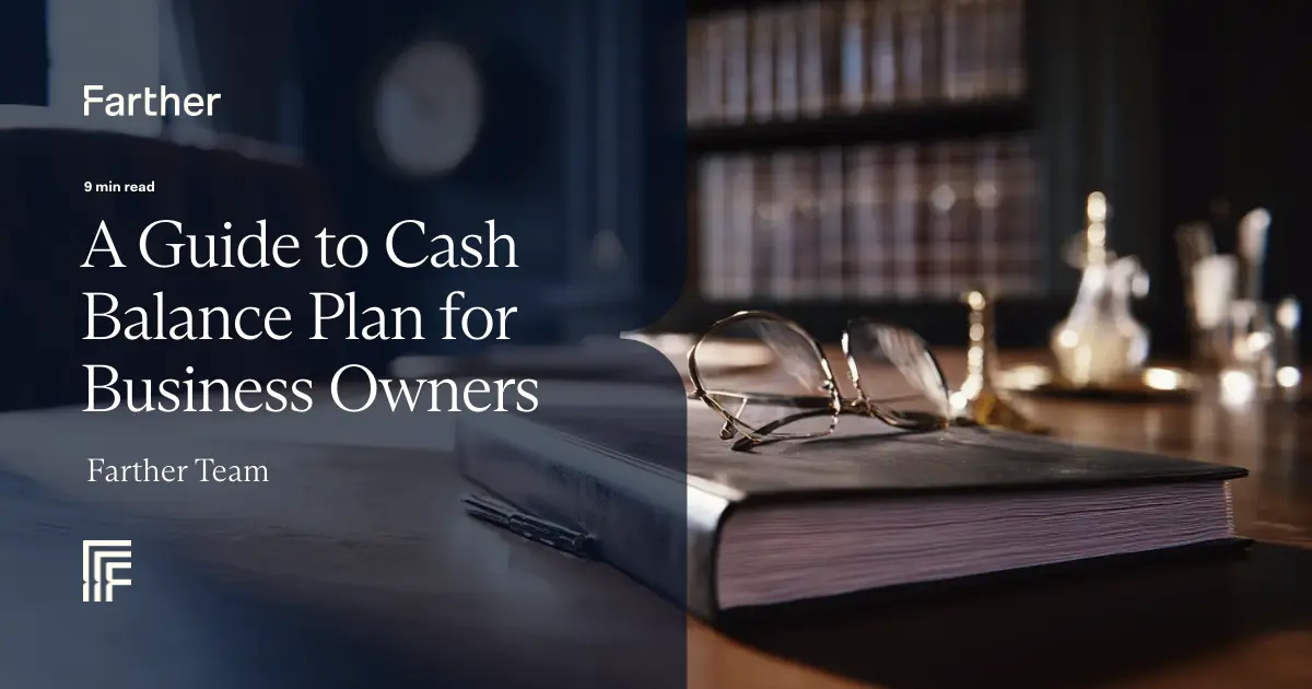A Guide to Cash Balance Plan for Business Owners