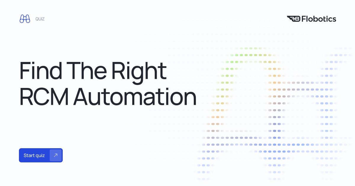 RCM Automation Quiz | Find Your Workflow Solution