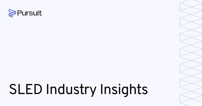 Inside the SLED Market 2026: 7 SLED Industry Insights