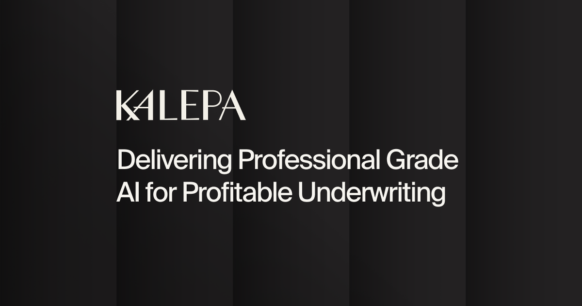 Kalepa - Professional Grade AI for Profitable Underwriting
