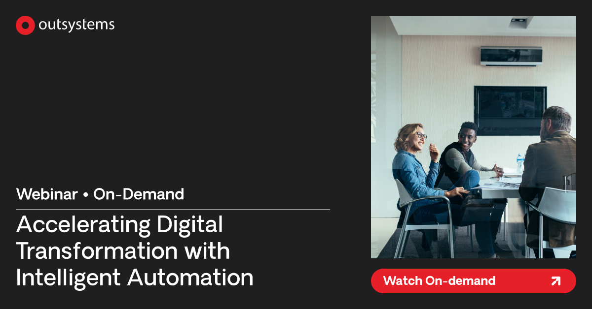 Accelerating Digital Transformation with Intelligent Automation