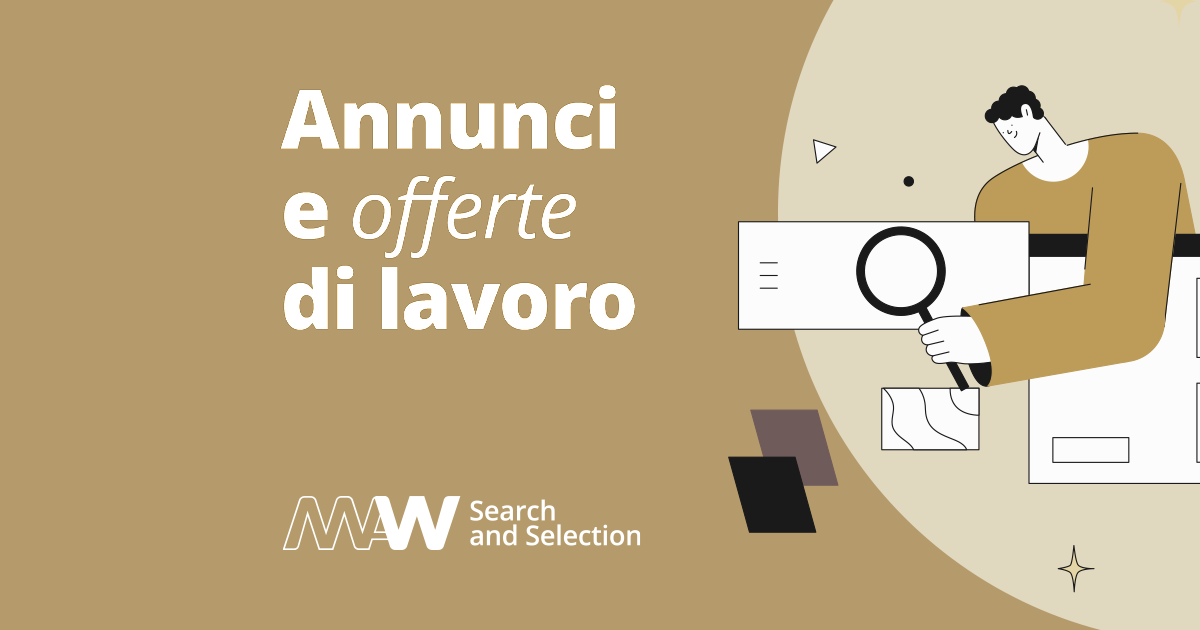 Commerciale esterno - Offerta di lavoro di MAW